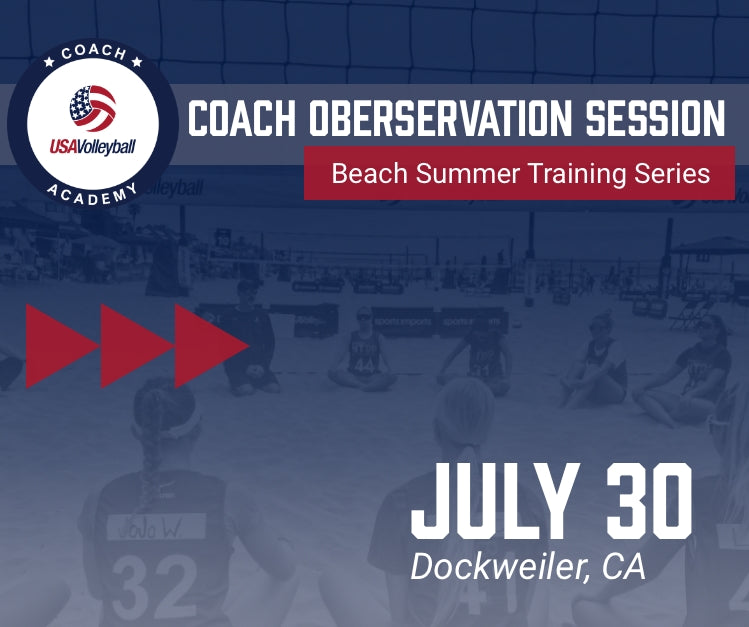 Coach Observation Sessions - Beach NDTP Summer 2024 – USA Volleyball ...